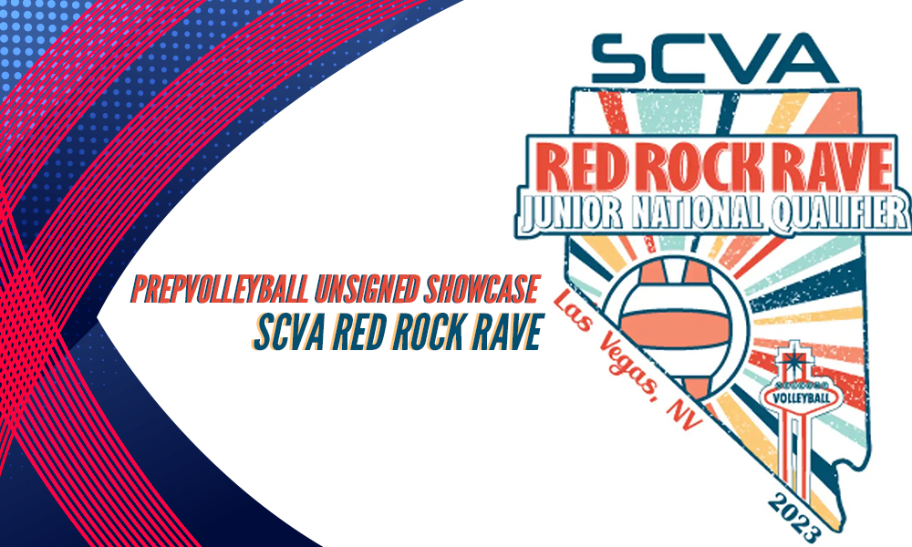 PrepVolleyball Unsigned Showcase: Red Rock Rave | Club Volleyball ...